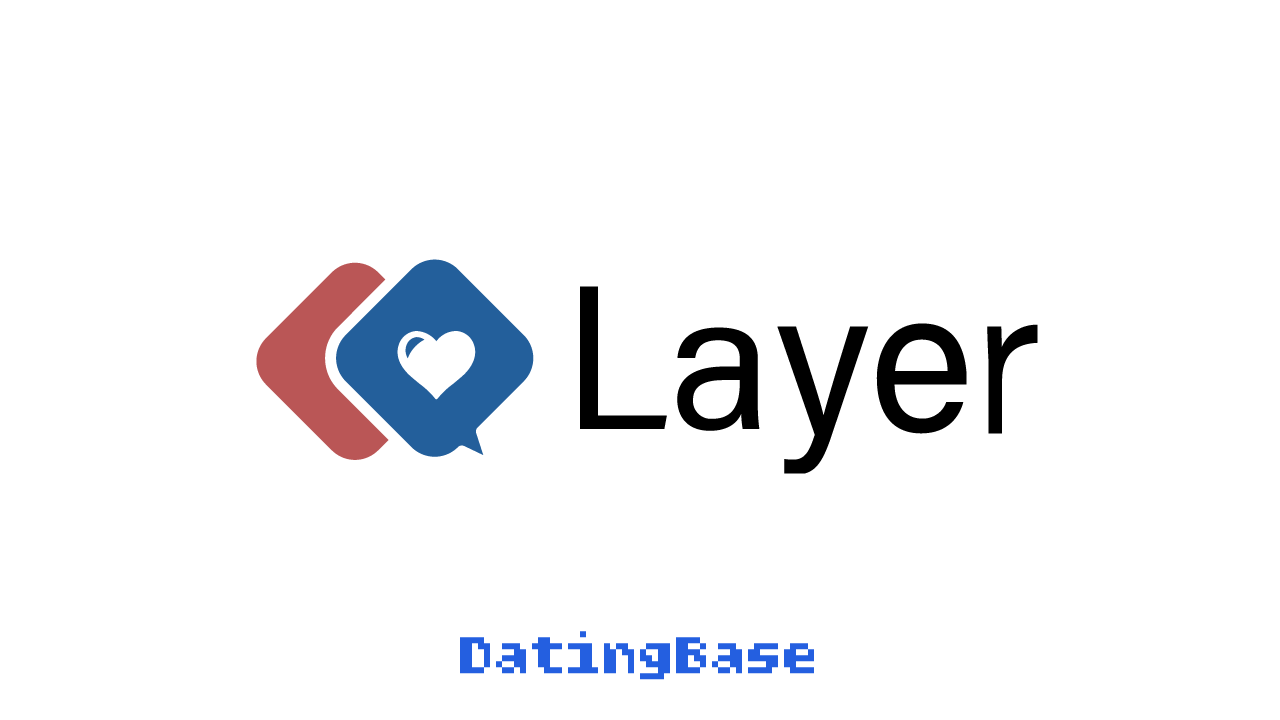 Layer（レイヤー） - デーティングベース（DatingBase）
