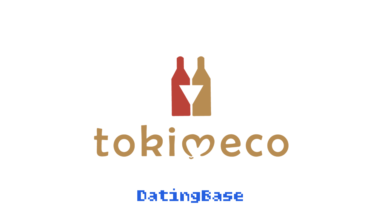 tokimeco（トキメコ） - デーティングベース（DatingBase）